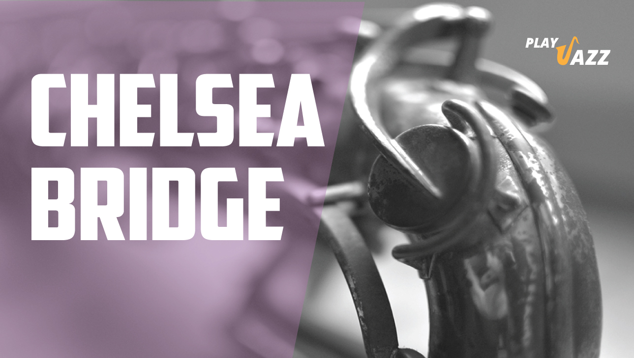 Saxophon lernen - Jazz und Improvisation - Play along Chelsea Bridge